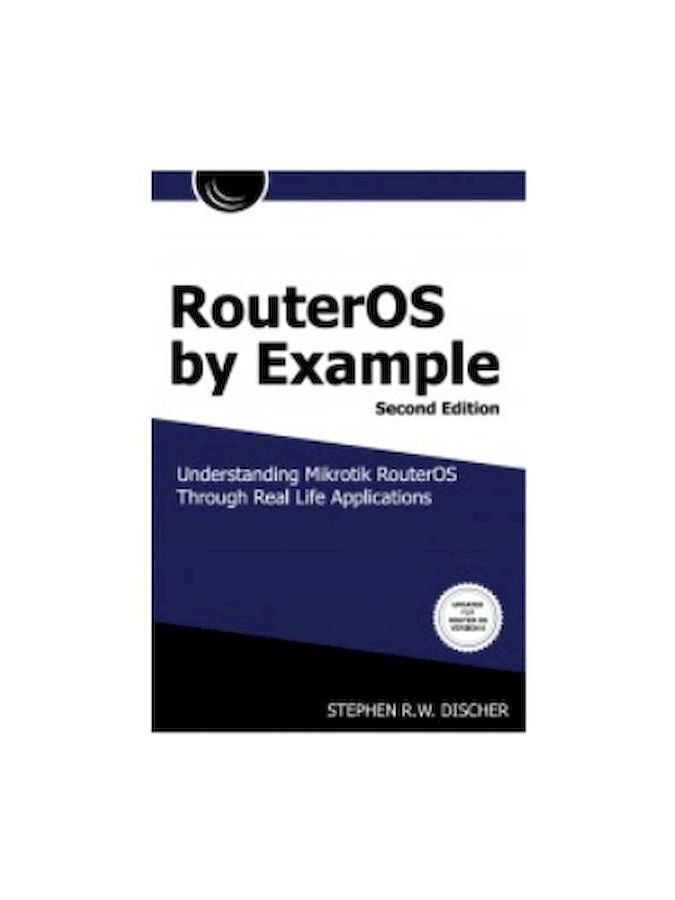 MikroTik LMT-B2 MikroTik Router OS by Example book, 2nd Edition, B&W ...