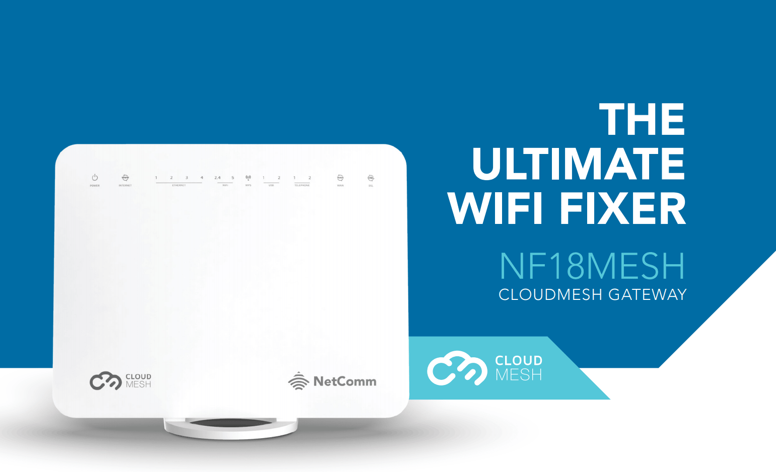 Netcomm NF18MESH CloudMesh Gateway Whole Home WiFi Mesh network, runs ...